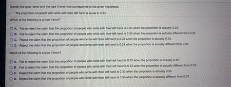 Solved Identify The Type 1 Error And The Type Il Error That Chegg Com