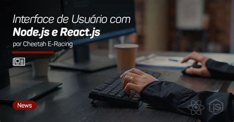 interface de usuário com node js e react js makerhero