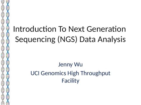 Pptx Introduction To Next Generation Sequencing Ngs Data Analysis Dokumen Tips