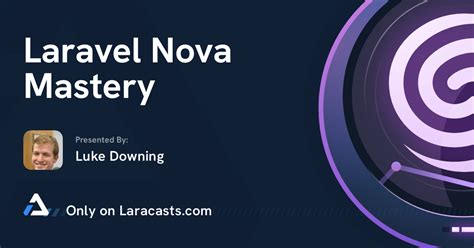 Laracasts Laravel Nova Mastery