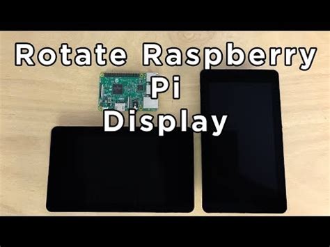 How To Rotate Raspberry Pi Video Display Screen Video Tutorial Australia