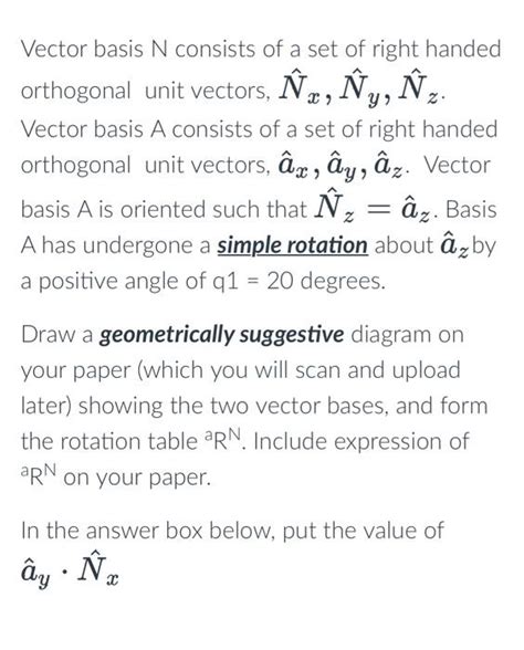 Vector Basis N Consists Of A Set Of Right Handed Chegg Com