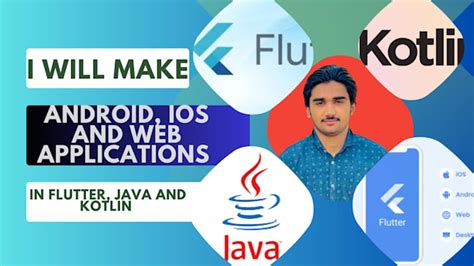 Make Your Android Ios And Web Applications In Flutter Java And Kotlin