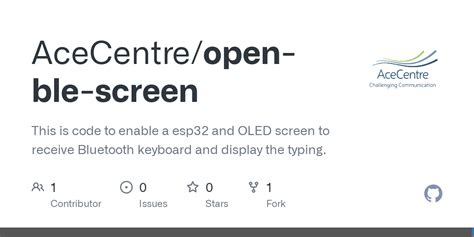 GitHub AceCentre Open Ble Screen This Is Code To Enable A Esp And OLED Screen To Receive