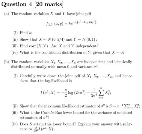 Solved Question 4 20 Marks A The Random Variables X And