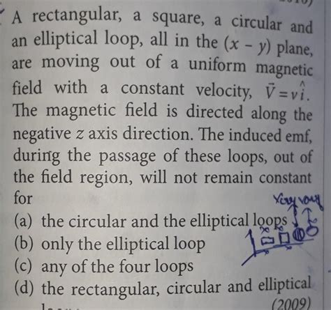 [answered] a rectangular a square a circular and an elliptical loop all