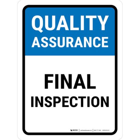 Quality Assurance Final Inspection Portrait Wall Sign