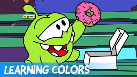 Learning Colors With Om Nom Coloring Book Om Nom Stories Around The