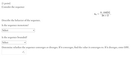 Solved Point Consider The Sequence An N Ncos N Chegg
