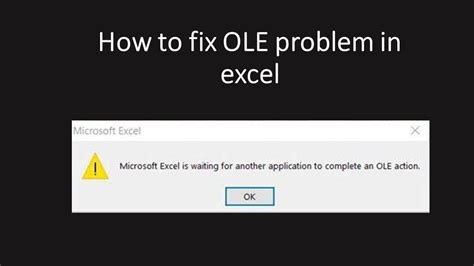 Excel Waiting For Ole Action To Complete Softwarekeep