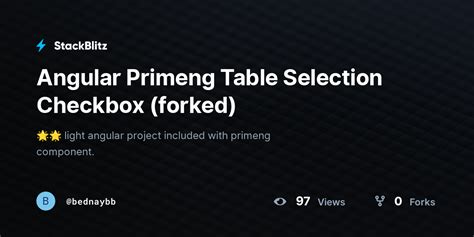 Angular Primeng Table Selection Checkbox Forked Stackblitz