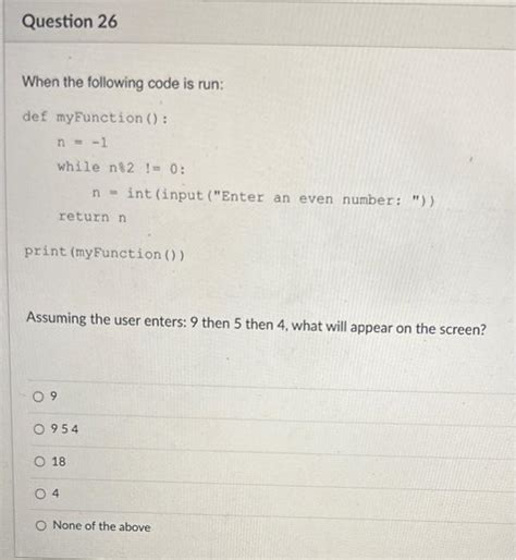 solved when the following code is run def myfunction