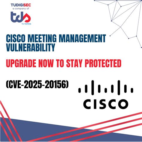 Cybersecurity Cisco Vulnerabilitymanagement Patchnow Threatintelligence Staysecure