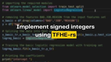 Zama On Linkedin Tfhe Rs V040 Adding Support To Signed Integers