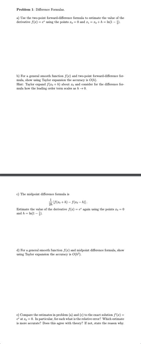 Solved Problem 1 Difference Formulas A Use The Two Point Chegg Com