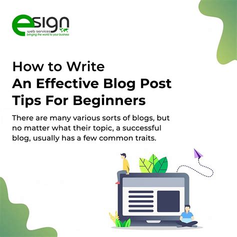 Esign How To Write An Effective Blog Post Tips For Beginners There