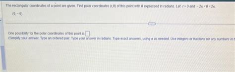 Solved The Rectangular Coordinates Of A Point Are Given Chegg