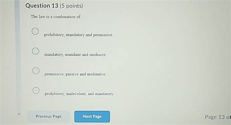 Solved Question 13 5 ﻿pointsthe Law Is A Combination