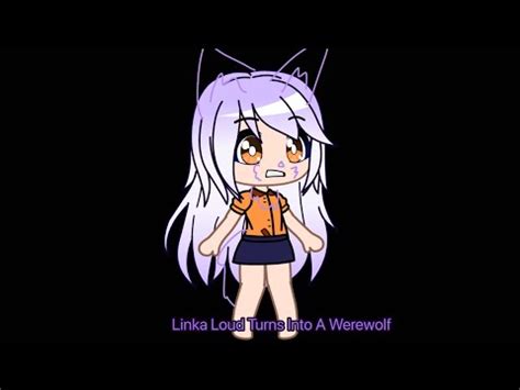 Linka Loud Turns Into A Werewolf The Loud House Youtube