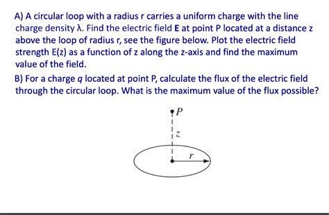 Solved A A Circular Loop With A Radius R Carries A Uniform Chegg