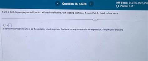 Solved Form A Third Degree Polynomial Function With Real