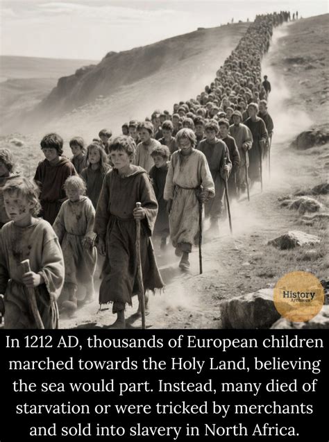 History In 1212 Ad One Of The Strangest And Most Heartbreaking