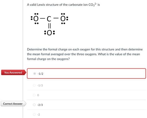 (Solved) - A valid Lewis structure of the carbonate ion CO32- is : cô-c-õ: ö... (1 Answer ...