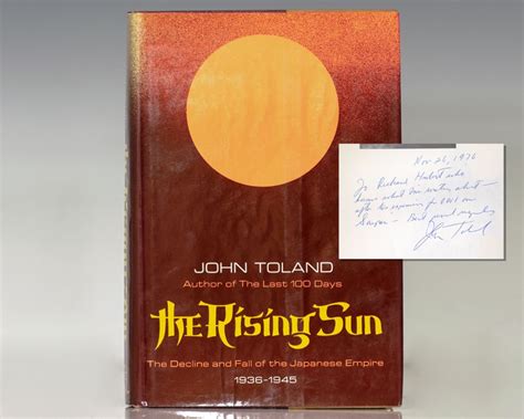 The Rising Sun The Decline And Fall Of The Japanese Empire 1936 1945