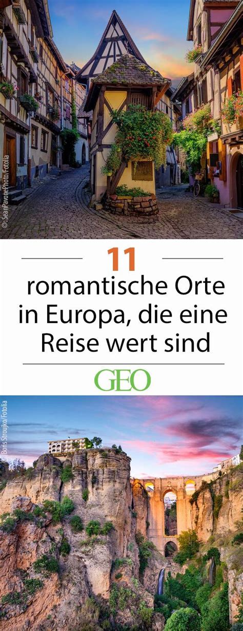 Elf Romantische Orte Die Eine Reise Wert Sind Kurztrip Europa Romantischsten Orte Reisen In