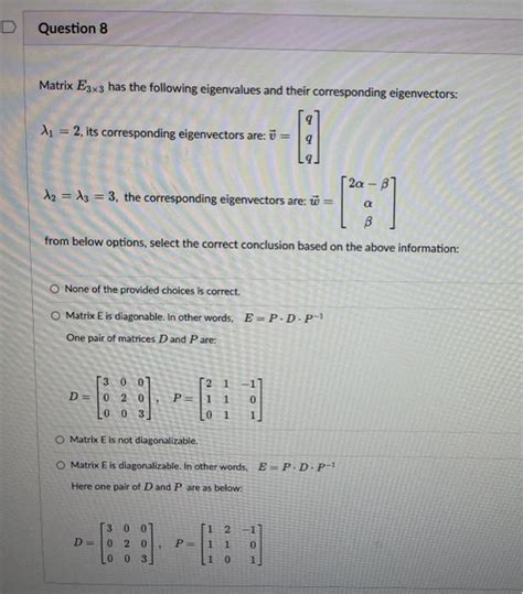 solved matrix e3×3 has the following eigenvalues and their