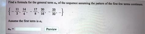 Solvedfind Formula For The General Term Gn Of The Sequence Assuming The Pattern Of The First