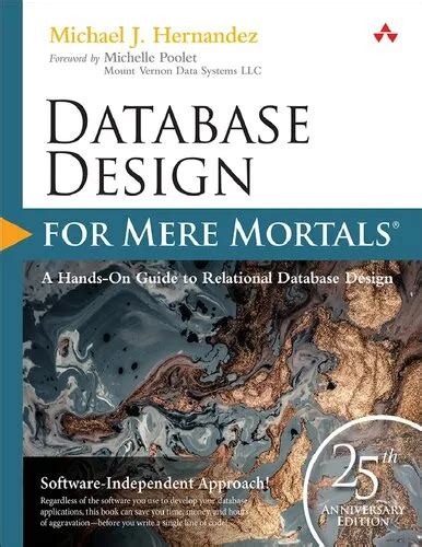 Database Design For Mere Mortals 25th Anniversary Edition Download Pdf