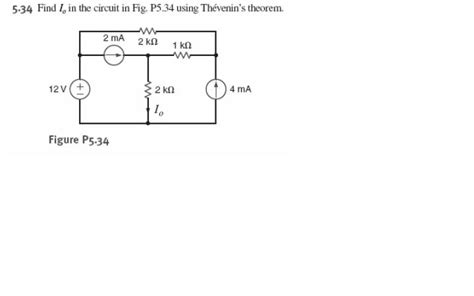 solved find i0 in the circuit in fig p5 34 using thevenin s