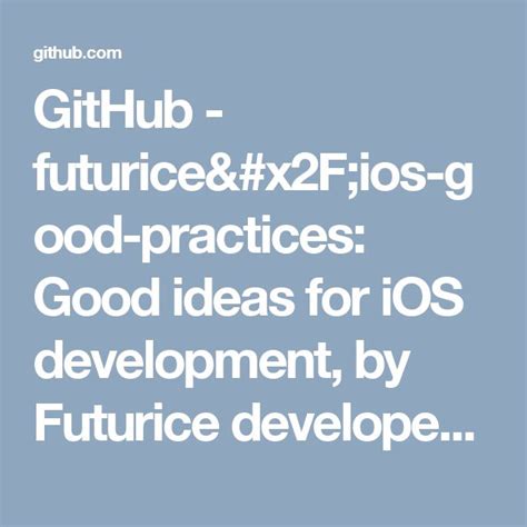 github futurice ios good practices good ideas for ios development