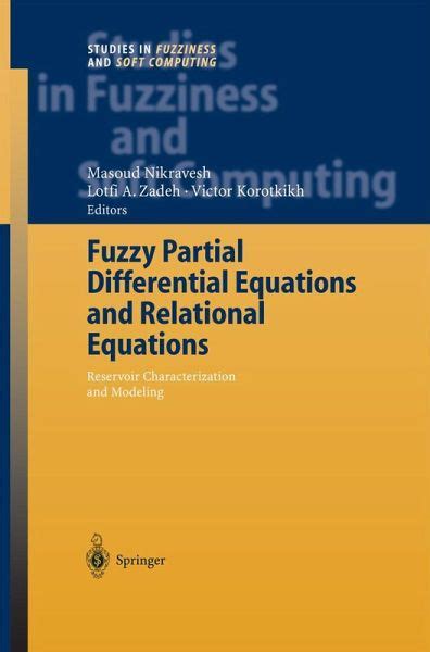 Fuzzy Partial Differential Equations And Relational Equations Englisches Buch Bücher De