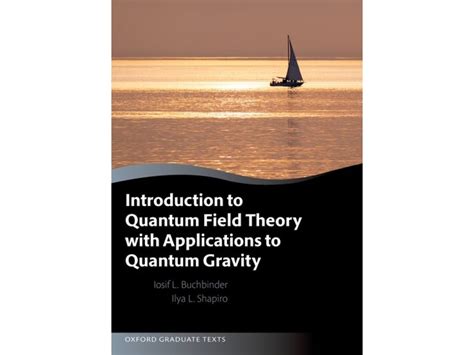 Introduction To Quantum Field Theory With Applications To Quantum