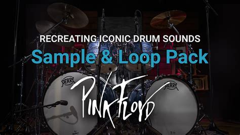 Sample And Loop Pack Pink Floyd Artofdrumming