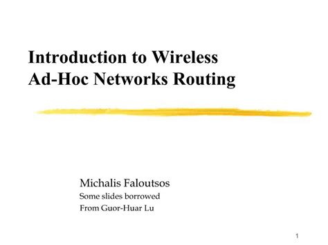 Ppt Introduction To Wireless Ad Hoc Networks Routing Powerpoint Presentation Id852002