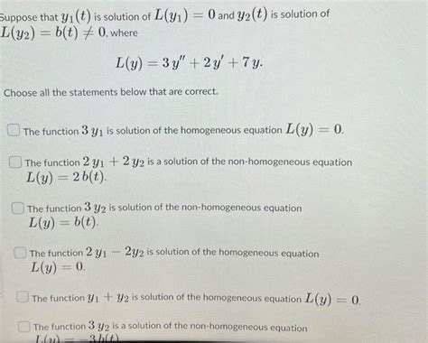 Solved Suppose That Y1 T Is Solution Of L Y1 0 And Y2 T