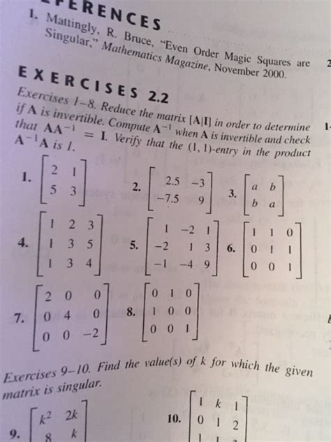 Solved Reduce The Matrix Ai In Order To Determine If A Is