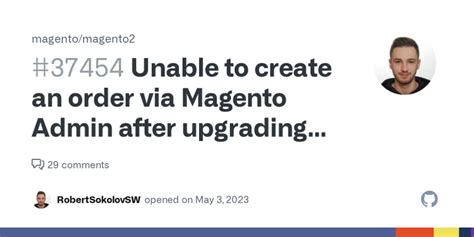 Ronan Guérin On Linkedin Unable To Create An Order Via Magento Admin