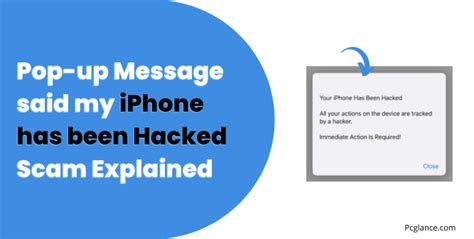 Pop Up Message Said My Iphone Has Been Hacked Scam Explained