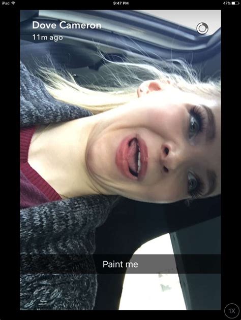 Dove Cameron Snapchat Dove Cameron Cameron Rare Photos