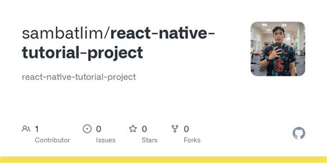 GitHub Sambatlim React Native Tutorial Project React Native Tutorial Project