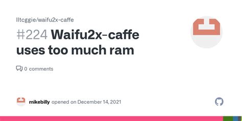 Waifu2x Caffe Uses Too Much Ram Issue 224 Lltcggie Waifu2x Caffe GitHub