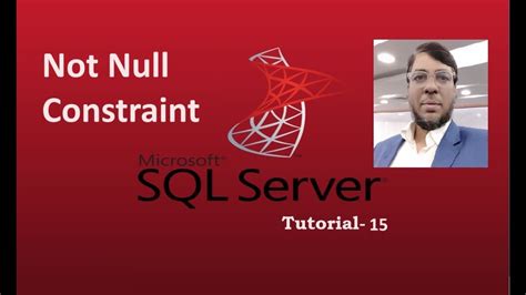 Sql Server Tutorial 15 Not Null Constraint Aksadur Rahman Bangla Youtube