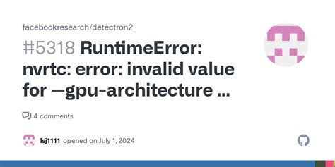 RuntimeError Nvrtc Error Invalid Value For Gpu Architecture Arch Issue 5318