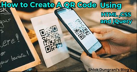 How To Create A Qr Code Using Html Css And Jquery