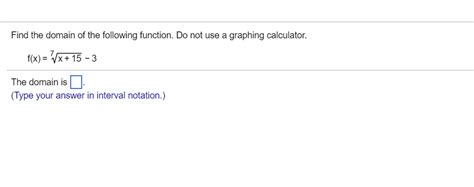 solved find the domain of the following function do not use