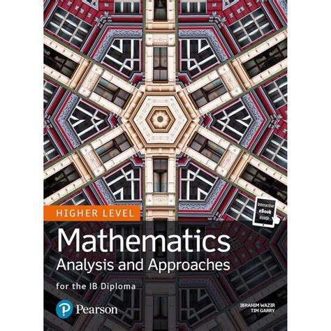 Pearson Mathematics Analysis And Approaches Hl Wiswoods Limited Pearson Mathematics Analysis And Approaches Hl Wiswoods Limited